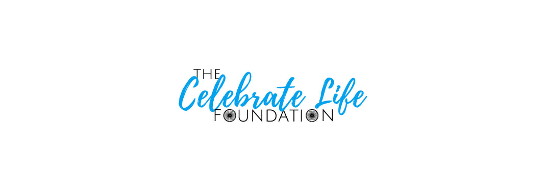 The Celebrate Life Foundation – L5 Apparel